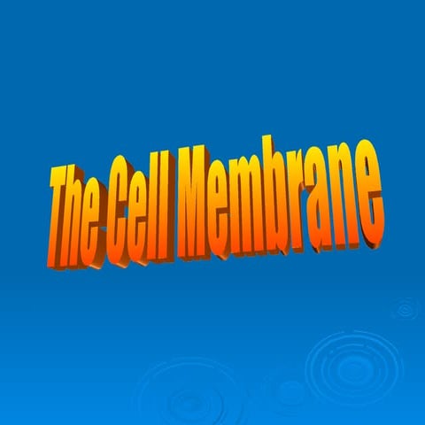 Cell membrane (20 slides) | PPT | Biological Sciences | Science