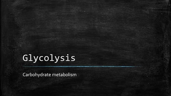 Glycolysis | PPTX | Chemistry | Science