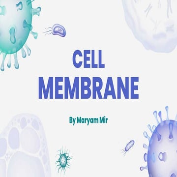 cell membrane and membrane proteins .pptx