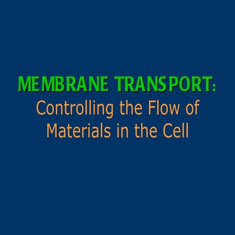 Cell membrane transport | PPT