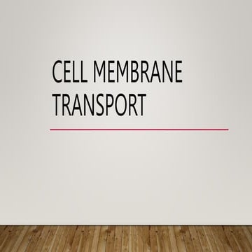 Cell Membrane Transport.pptx | Biological Sciences | Science
