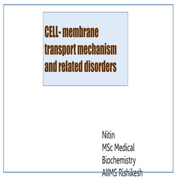 cell membrane transport mechanisms and related disorders ppt..pptx