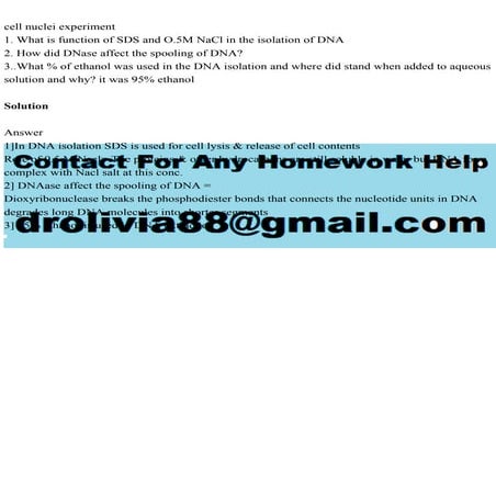 cell nuclei experiment1. What is function of SDS and O.5M NaCl in .pdf