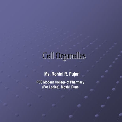 Cell organelles | PPT