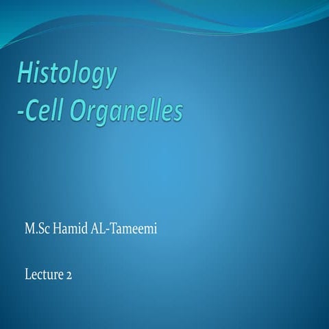 Cell organelles- histology | PPTX