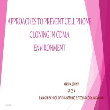 MOBILE CLONING- HOW TO PREVENT CELLPHONE CLONING IN CDMA ENVIRONMENT | PPTX