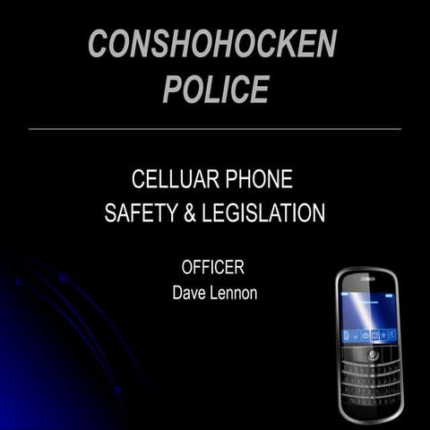 Conshohocken Police Cell Phone Presentation | PPT