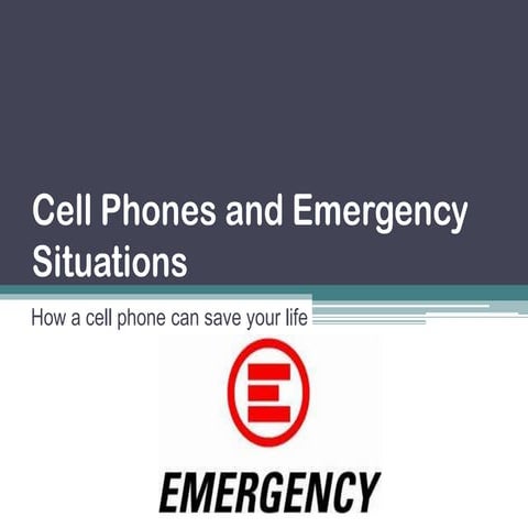 Cell phones and emergency situations | PPTX