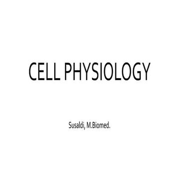 Cell physiology | PPTX