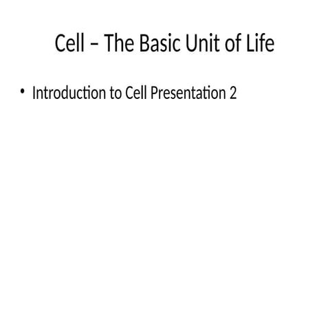 cell_presentation_of life with part 2 an | PPTX