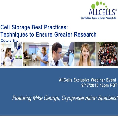 Cell Storage Best Practices: Techniques to Ensure Greater Research ...