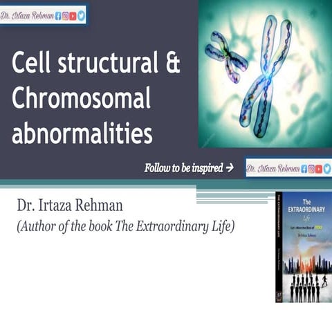 Cell structural & Chromosomal abnormalities.pptx