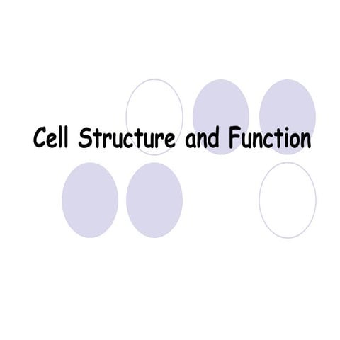 Biology: K-12 Cell Strucutre and Function.ppt