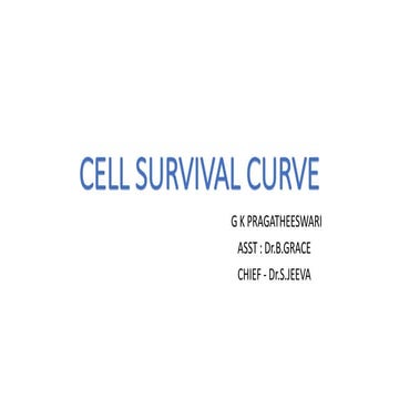 Cell survival curves- Radiobiology | PPTX