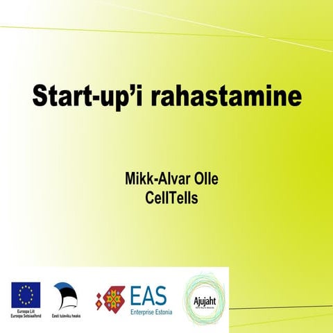 Start-Upi rahastamine | PPT