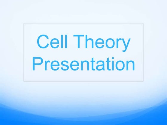 The history of cells and cell theory | PPTX
