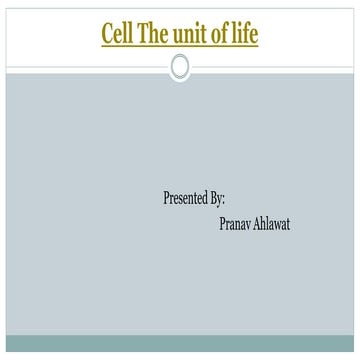 Cell :the unit of life | PPTX | Biological Sciences | Science