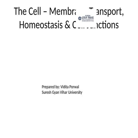 Comprehensive Overview of Cell Membrane Transport, Homeostasis, and ...