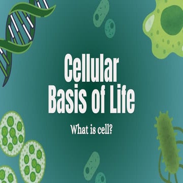 Cellular-Basis-of-Life-what-is-cell_20250831_191109_0000.pdf