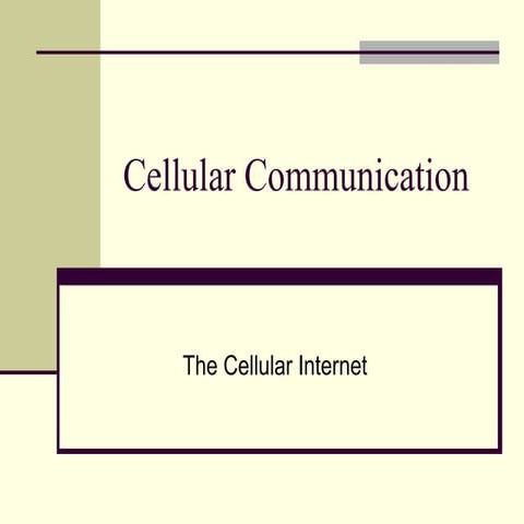 Cellular_Communication The Cellular Internet | PPT