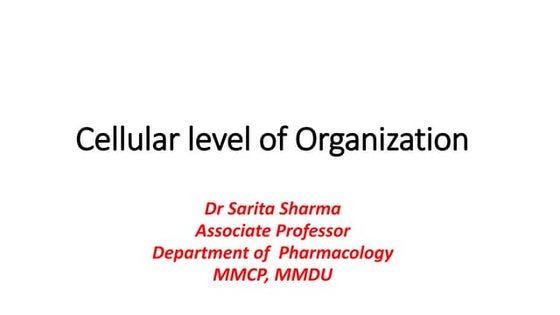 cellular level of organization 2 Anatomy physiology.pptx
