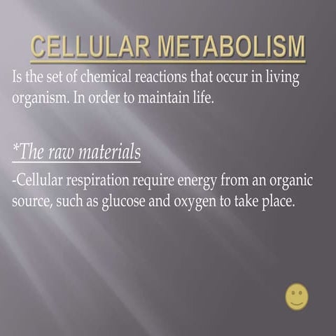 Cellular metabolism | PPTX | Chemistry | Science