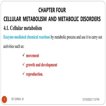 CELLULAR METABOLISM AND METABOLIC DISORDERS.pptx