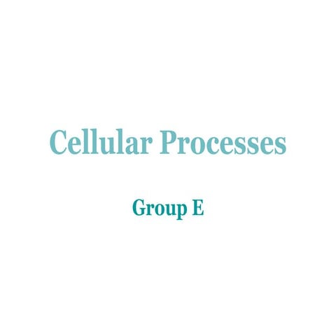 Cellular processes wikki ppt | PPT