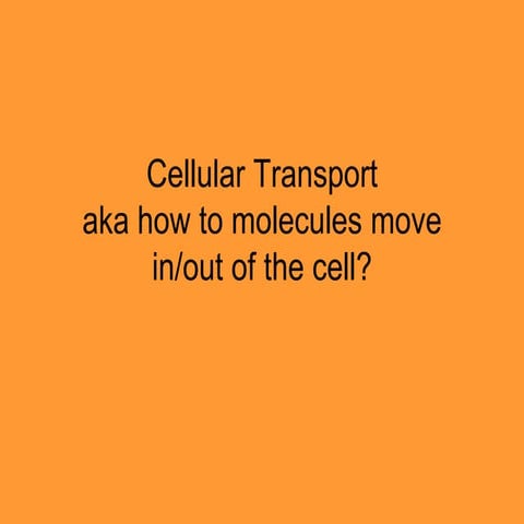 Cellular transport | PPTX