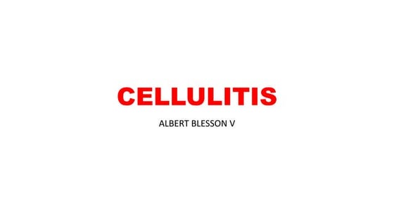 Cellulitis | PPTX