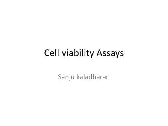 Principles & Applications of cell viability assays (MTT Assays) | PPT