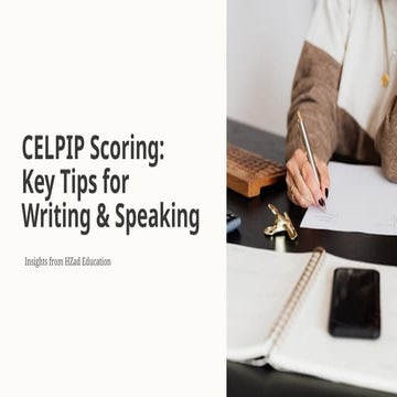 CELPIP Scoring Key Tips Writing and Speaking.pptx