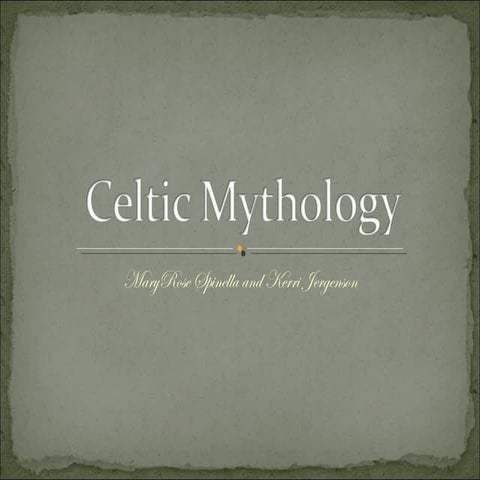 Celtic Mythology | PPT