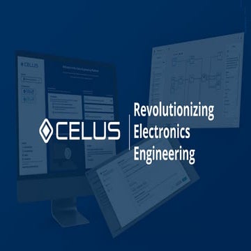 CELUS is a pioneer in cloud-based electronics engineering automation ...