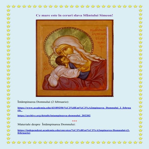 Întâmpinarea Domnului - Ce mare este în ceruri slava Sfântului Simeon ...