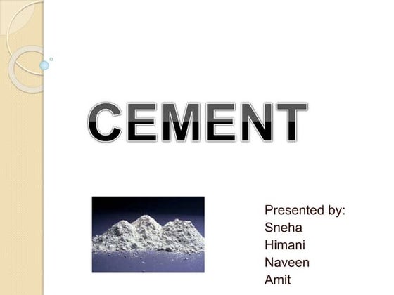 Powerpoint presentation on CEMENT {PPT} | PPT