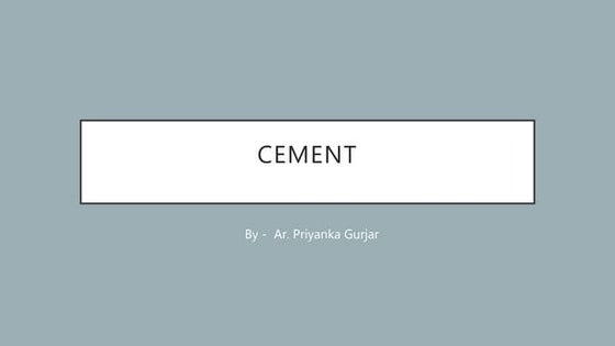 Powerpoint presentation on CEMENT {PPT} | PPT