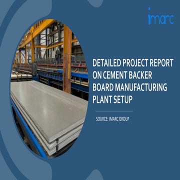 Cement Backer Board Manufacturing Plant Project Report.pdf