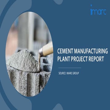 Project Report on Cement Manufacturing Plant | PPTX