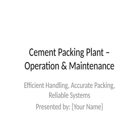 Cement_Packing_Plant_Presentation-1.pptx