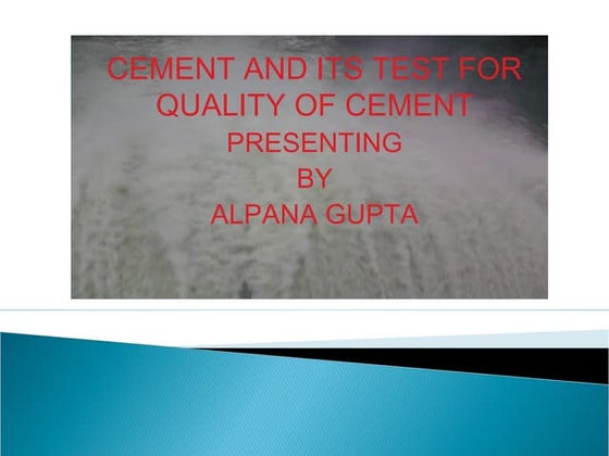 Tests on cement | PPTX | Physics | Science