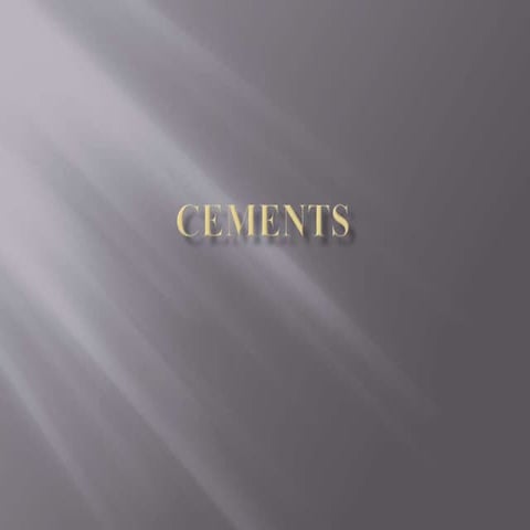 Cements | PPTX