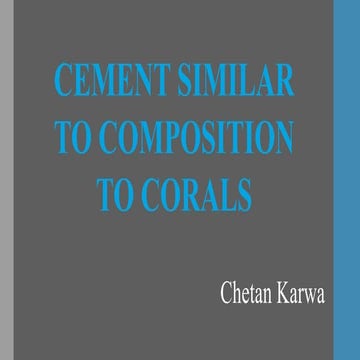 Cement similar to composition to corals | PPTX