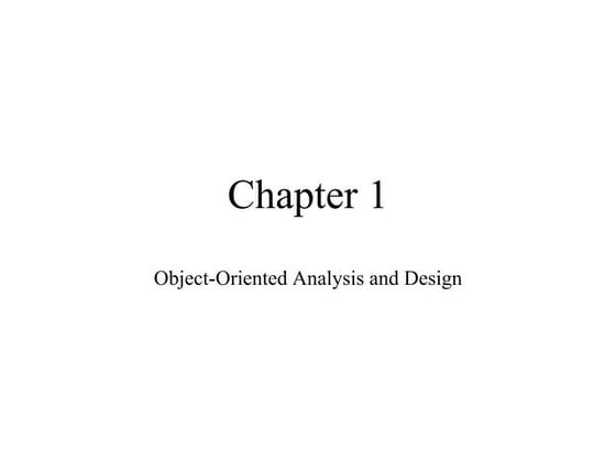 Object Oriented Design | PPT Object Oriented Design | PPT