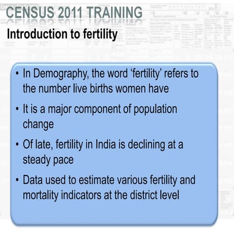 Census of India 2011-Introduction To Fertility.ppt
