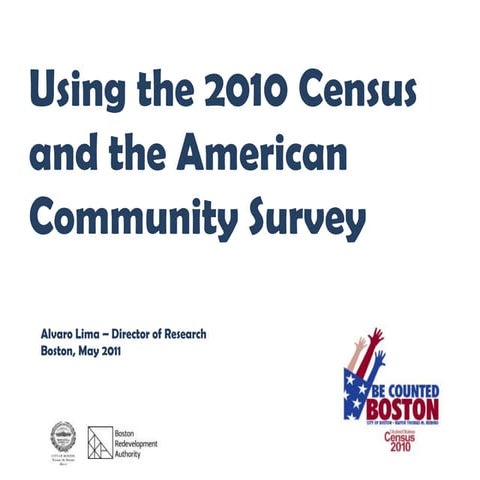 Using the 2010 Census and the American Community Survey | PPT