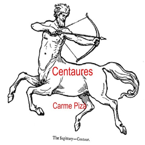 Centaures | PPT