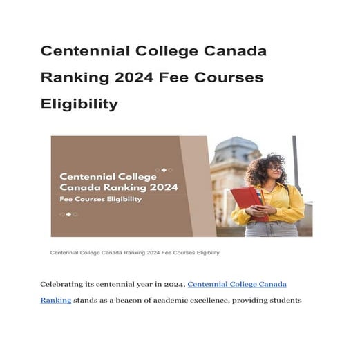 Centennial College Canada Ranking 2024 Fee Courses Eligibility.pdf