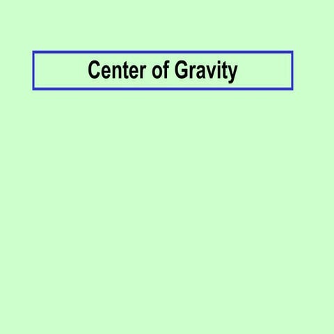 center-of-gravity.ppt | Physics | Science