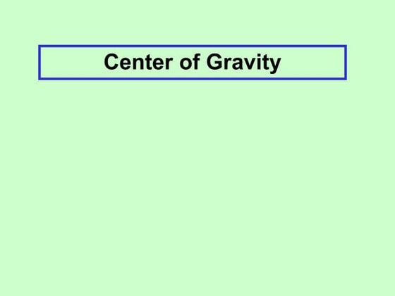 Centre of Gravity and Stability | PPT